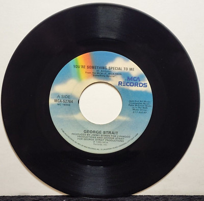 GEORGE STRAIT YOU'RE SOMETHING SPECIAL TO ME/DANCE TIME IN TEXAS (VG ...