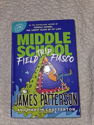 Middle School: Field Trip Fiasco (Middle School (13)) - Hardcover ...