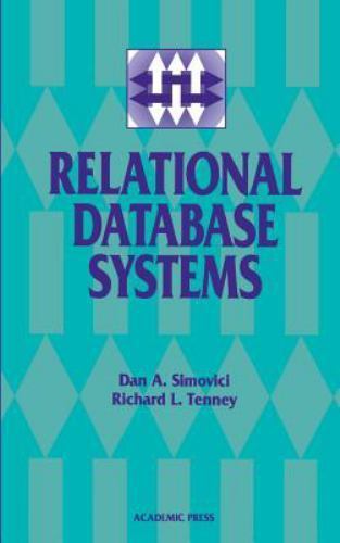 Relational Database Systems by Simovici, Dan A.; Tenney, Richard L. 9780126443752| eBay