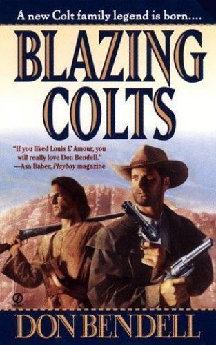 Blazing Colts by Don Bendell 9780451195708| eBay