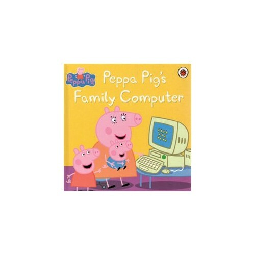 Peppa Pig: Peppa Pig's Family Computer by Mark Baker Book The Fast Free ...