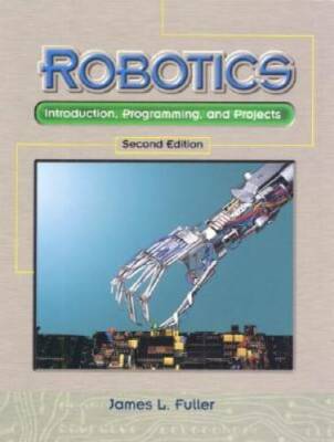 Robotics: Introduction, Programming, and Projects (2nd Edition) - GOOD ...