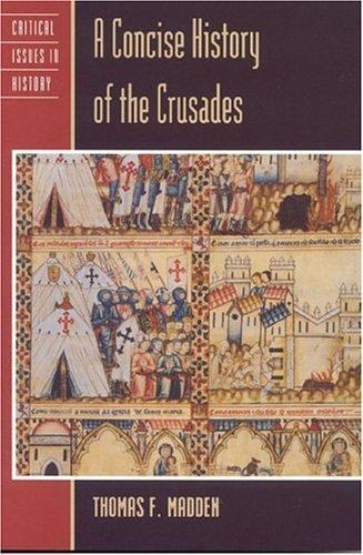 Concise History of the Crusades by Thomas F. Madden (1999, Hardcover ...