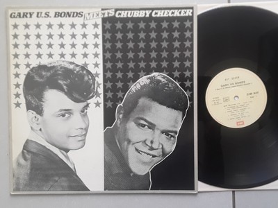 GARY U.S BONDS meets CHUBBY CHECKER * 1981 33T LP * ROCK'N ROLL | eBay
