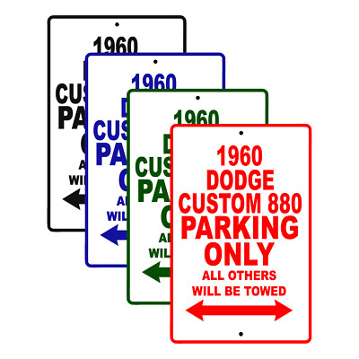 1960 Dodge Custom 880 Parking Only Reserved Parking Notice Décor ...
