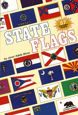 State Flags by Bloss, Janet Adele WITH UNUSED STAMPS Very Good ...
