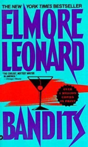 Bandits by Elmore Leonard (1988, Mass Market) for sale online | eBay