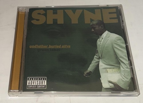 Shyne CD Go Godfather Buried Alive Gangsta Rap Hip Hop Explicit Green ...