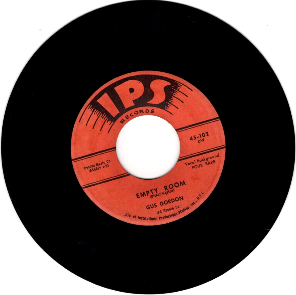 Gus Gordon – Don't You Think I Ought To Know / Empty Room 1959 IPS R&B ...