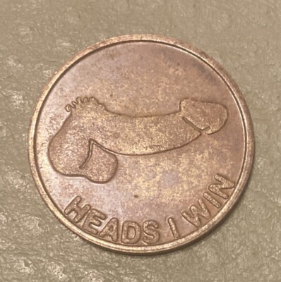 Vintage PENIS Heads I Win Tails You Lose Token Adult Novelty Flip Coin ...