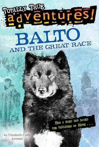 Balto and the Great Race (Stepping - Paperback, by Kimmel Elizabeth ...