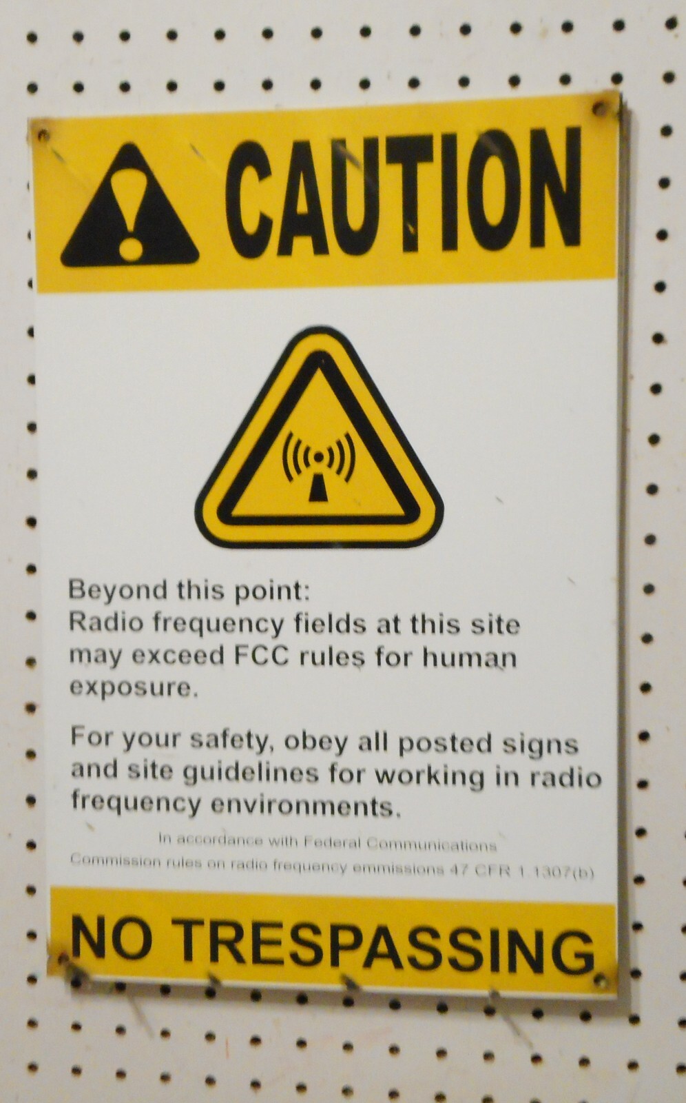 USED CAUTION RADIO FREQUENCY FIELDS BEYOND THIS POINT NO TRESPASSING 7 ...