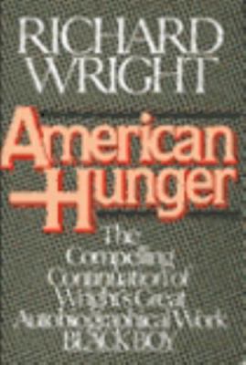 American Hunger by Wright, Richard Nathaniel 9780060909918| eBay