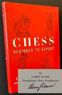 Larry Evans / Chess--Beginner to Expert Signed 1st Edition 1967 | eBay