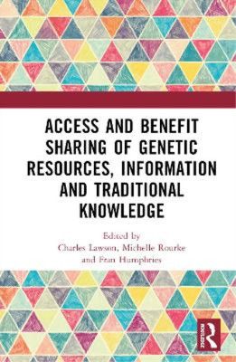 Fran Humphries Access and Benefit Sharing of Genetic Resources ...