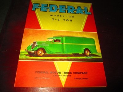 VINTAGE FEDERAL MODEL 20 2-3 TON TRUCK SALES BROCHURE 1930s VAN TANKER ...
