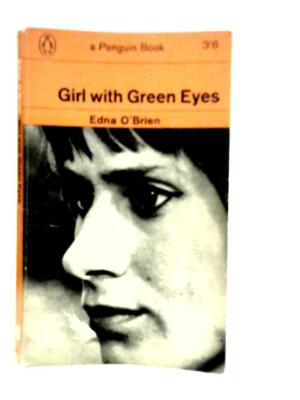 Girl with Green Eyes (Edna O'Brien - 1964) (ID:33873) | eBay UK