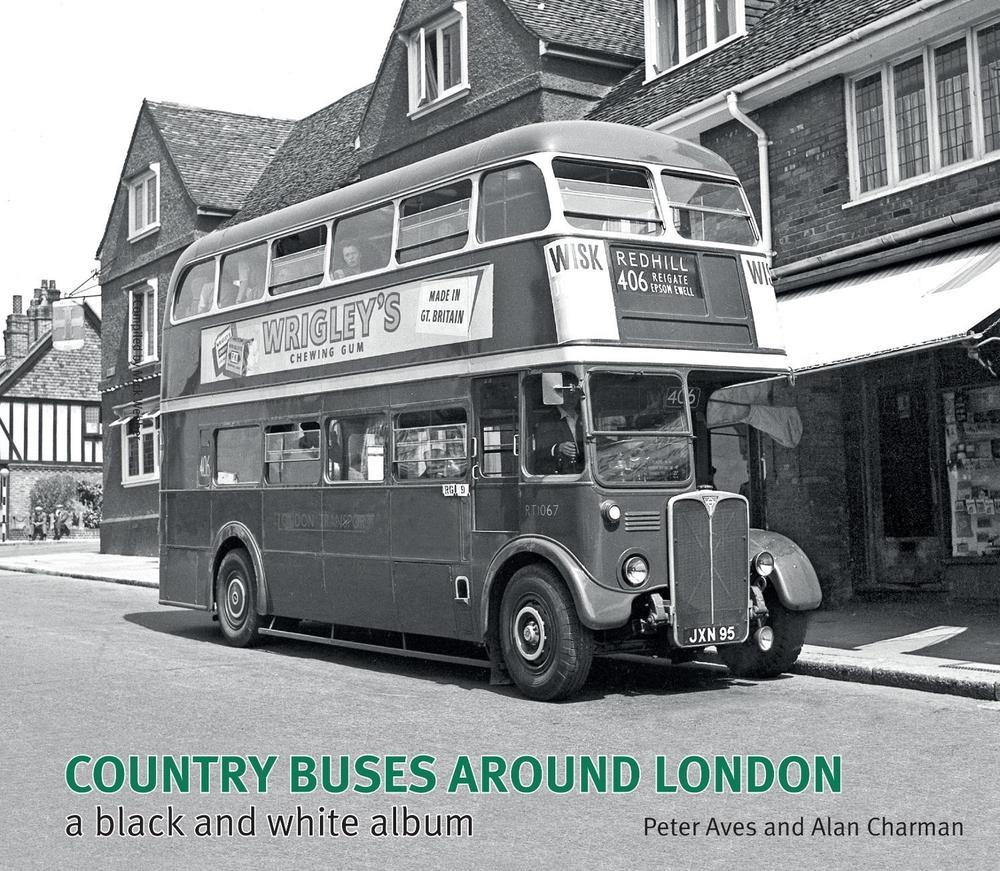 Country Buses Around London by Peter Aves Alan Charman Hardcover Book ...