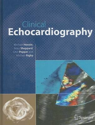 Clinical Echocardiography by Mary Sheppard, John Pepper, Michael Rigby ...