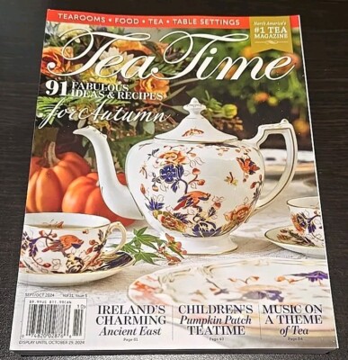 Tea Time Magazine Sept/Oct 2024 Vol. 21 Issue 5 | eBay