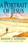 A Portrait of Jesus by Joseph F Girzone: New 9780385482639| eBay