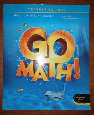 Teacher Edition, Go Math!, Kindergarten, Chapter 2 - Compare Numbers to ...