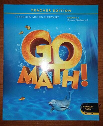 Teacher Edition, Go Math!, Kindergarten, Chapter 2 - Compare Numbers to ...