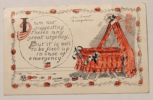 1909 Vintage Postcard No Urgency But Fix Up In Case Of Emergency ...