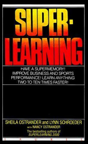 Superlearning by Lynn Schroeder, Nancy Ostrander and Sheila Ostrander (1982, Mass Market) for ...
