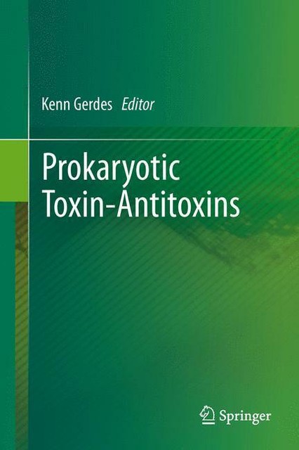 Prokaryotic Toxin-Antitoxins von Kenn Gerdes (2012, Gebundene Ausgabe ...
