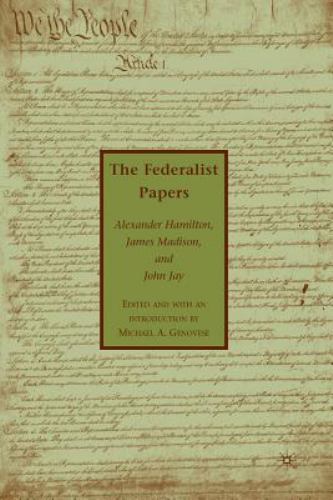 Federalist Papers by A. Hamilton, J. Jay and J. Madison (2015, Trade ...