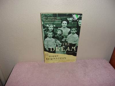 The Dream : A Memoir by Harry Bernstein , Trade Paperback ...