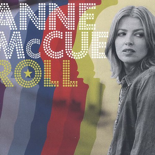 Roll by Anne McCue (CD, 2005, Messenger Records) 632662101520| eBay