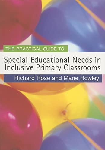 The Practical Guide to Special Educational Needs in... by Marie Howley ...