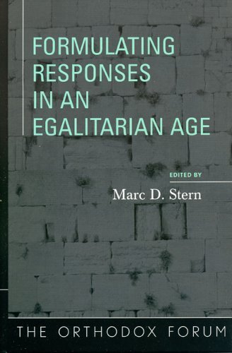Marc D. Stern Formulating Responses in an Egalitarian Age (Relié ...