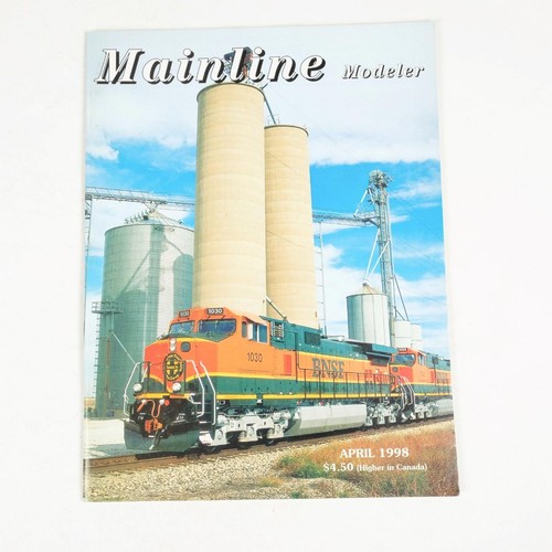 Mainline Modeler Magazine April 1998 Issue Model Railroading BNSF C&NW ...