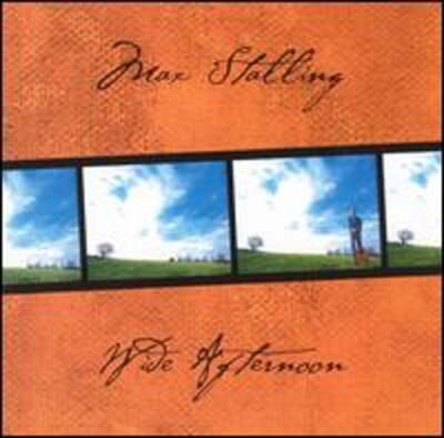 Wide Afternoon by Max Stalling: Used 786505000225 | eBay