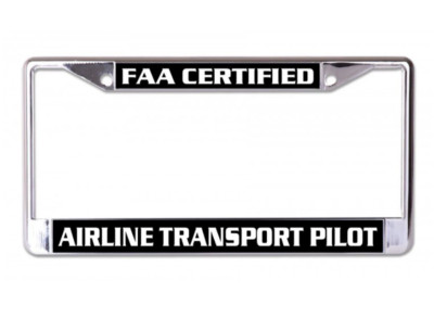 FAA CERTIFIED AIRLINE TRANSPORT PILOT USA MADE CHROME LICENSE PLATE ...