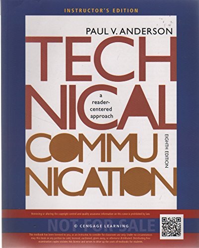 TECHNICAL COMMUNICATION: A READER-CENTERED APPROACH 8TH By Paul V ...