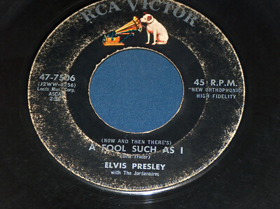 45 RPM Elvis Presley A Fool Such As I Need Your Love Tonight RCA Victor ...