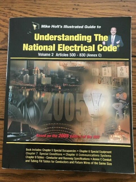 Mike Holt's Illustrated Guide Understanding the NEC Based on 2005 by ...