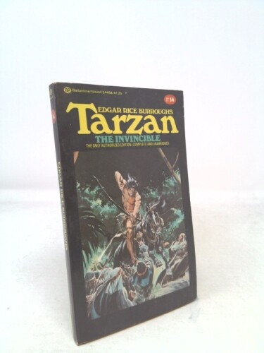 Tarzan the Invincible (Tarzan Series #14) by Edgar Rice Burroughs ...