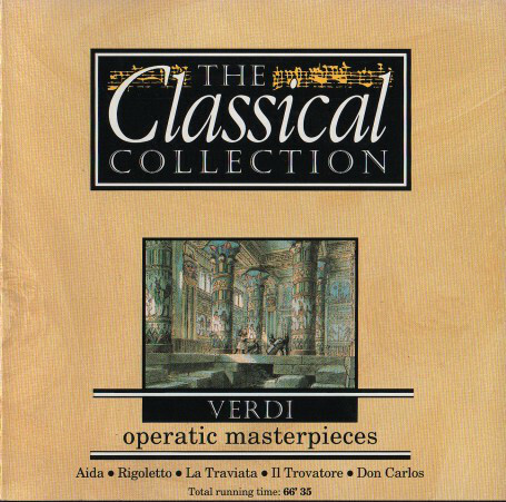 The Classical Collection: Verdi – Operatic Masterpieces CD 14 MUSIC ...