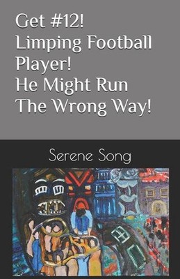 Get #12! Limping Football Player! He Might Run The Wrong Way! by Serene ...