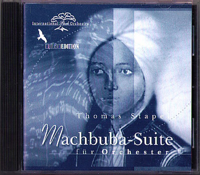 Thomas STAPEL b.1964 MACHBUBA-SUITE In Afrika Eifersucht In Moskau CD ...
