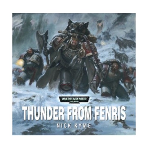 Black Library 40k Audio Book Thunder from Fenris - Audio Book CD Fair ...