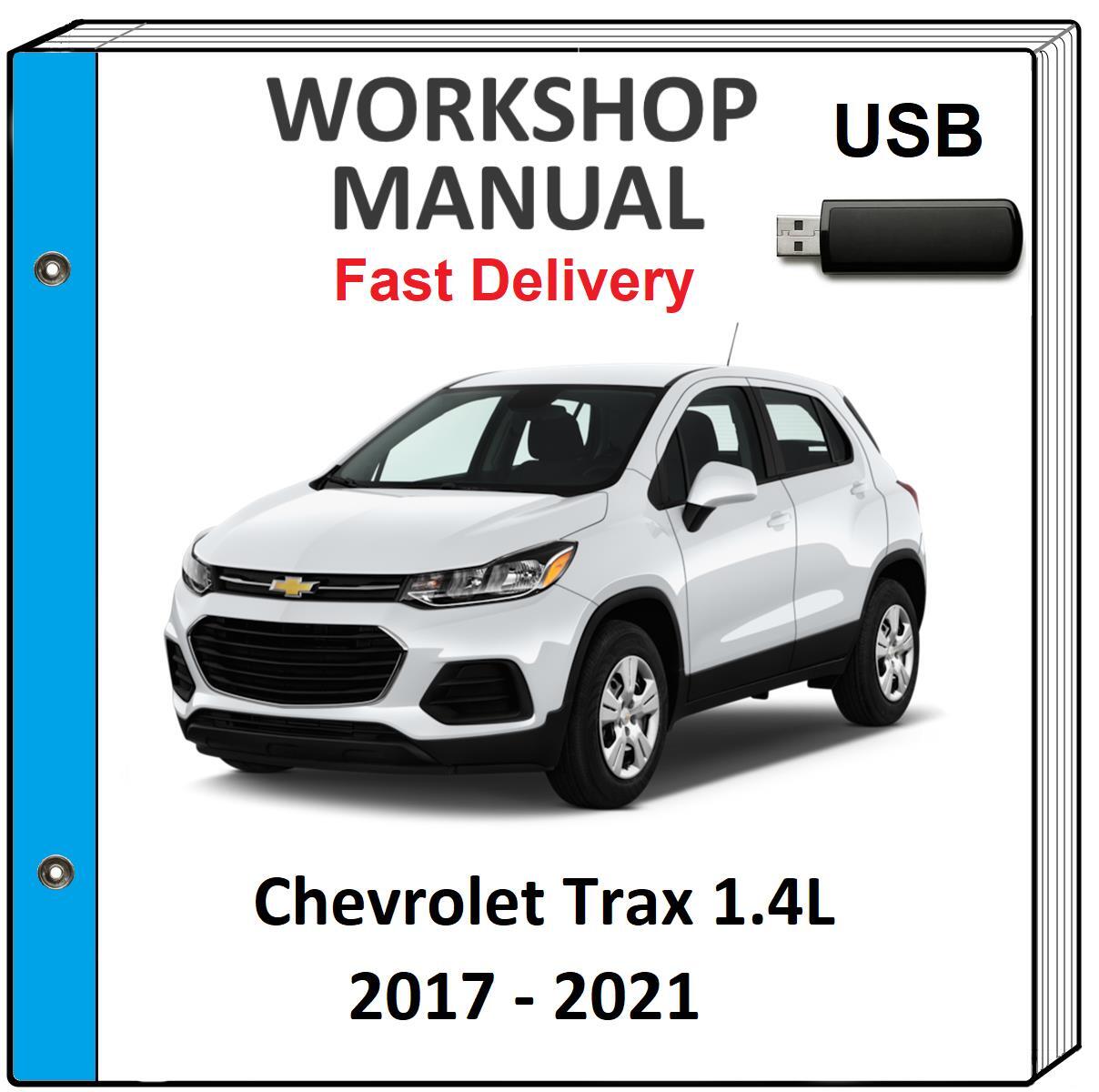 2017-2021 Chevrolet Trax Service Repair Workshop Manual USB