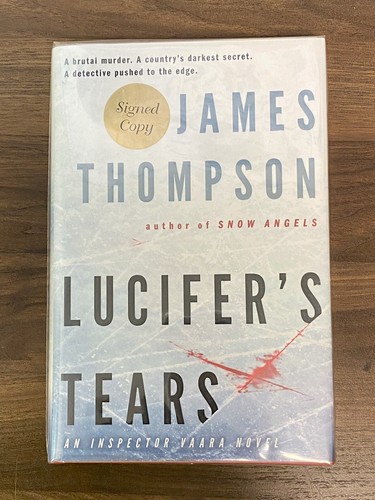 Lucifer's Tears Hardcover James Thompson Signed Copy 9780399157004| eBay