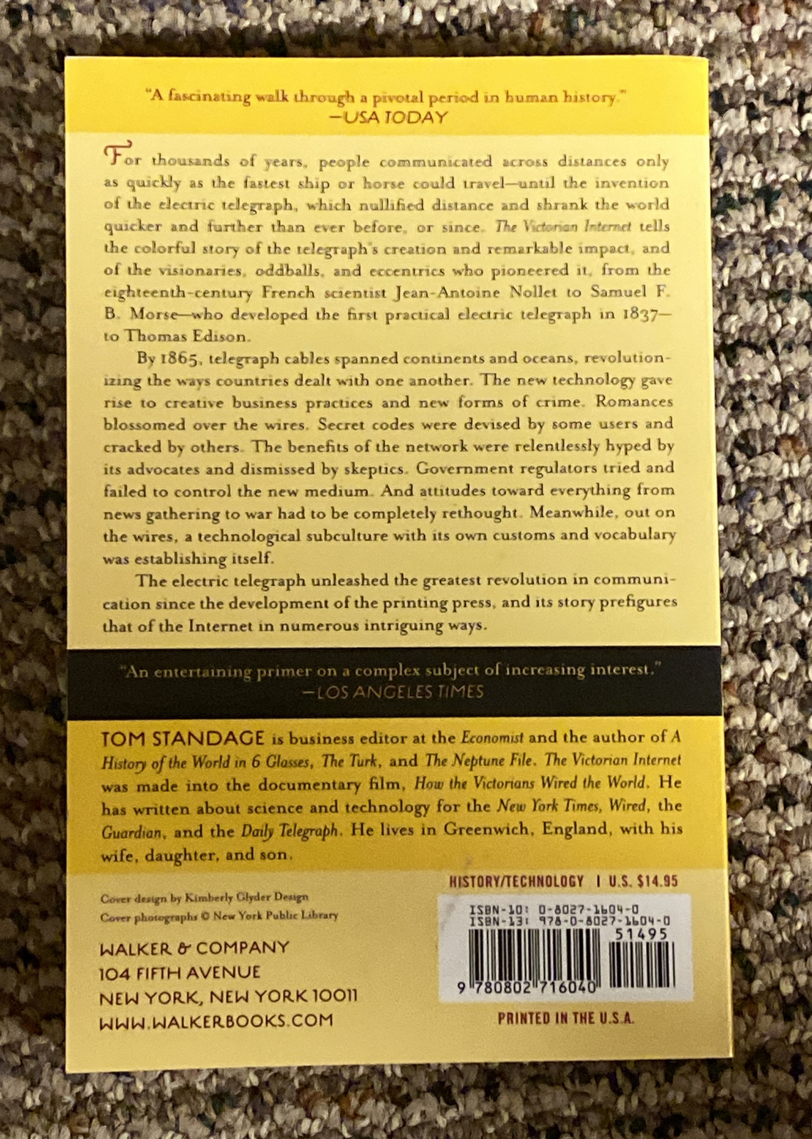 Victorian Internet : The Remarkable Story of the Telegraph and the ...