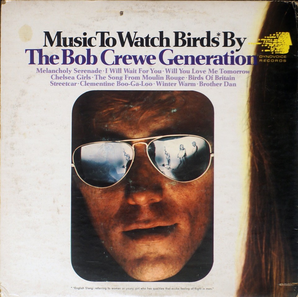 The Bob Crewe Generation - Misic To Watch Birds By [NH07-043] original ...